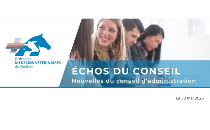 Échos du conseil du 13 mai 2025 | OMVQ